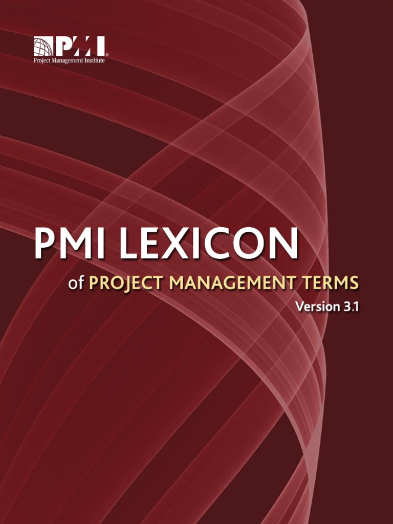 Pmi Lexicon PM Terms PDF | PDF | Project Management | Risk Management
