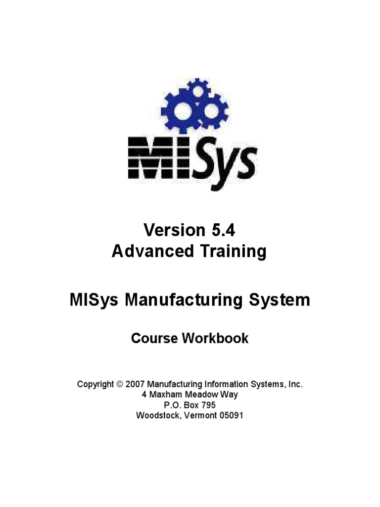 MISys - Guide - Advanced Training PDF | PDF | Scheduling (Production ...