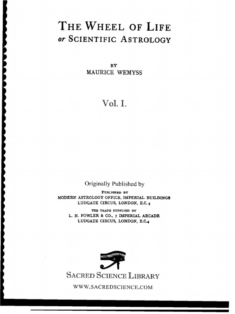 Wemyss, Maurice - The Wheel of Life or Scientific Astrology Part1of5 | PDF