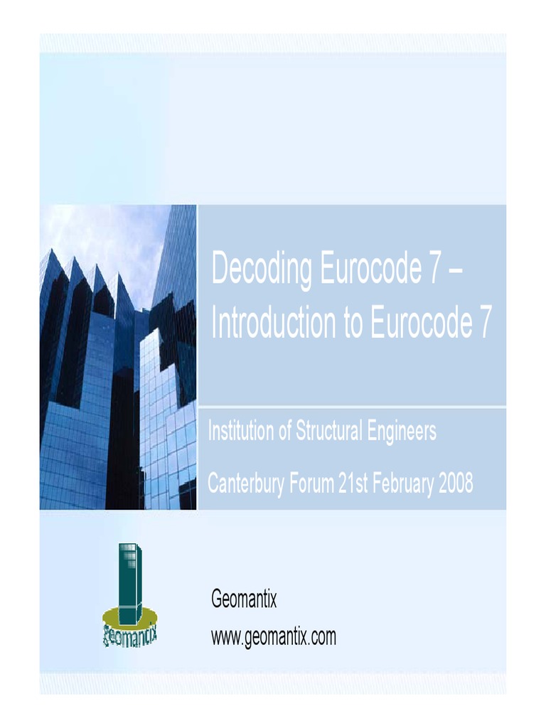 Canterbury Decoding Eurocode 7 PDF | PDF | Geotechnical Engineering | Strength Of Materials