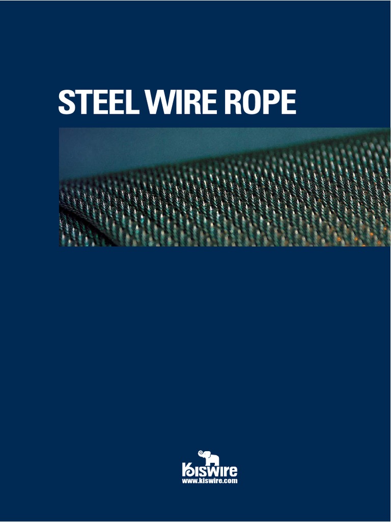 Kiswire Steel Wire Rope | PDF | Rope | Wire