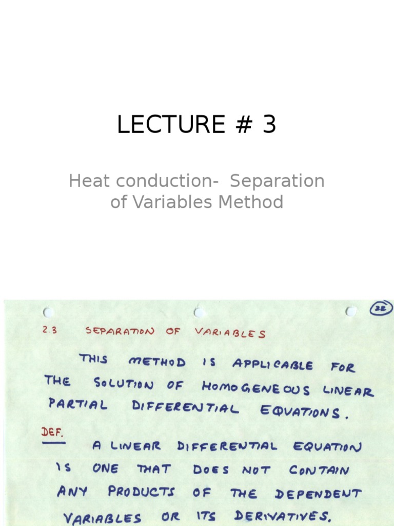 ME 574 - Lecture # 3-Conduction-Separation of Variables | PDF