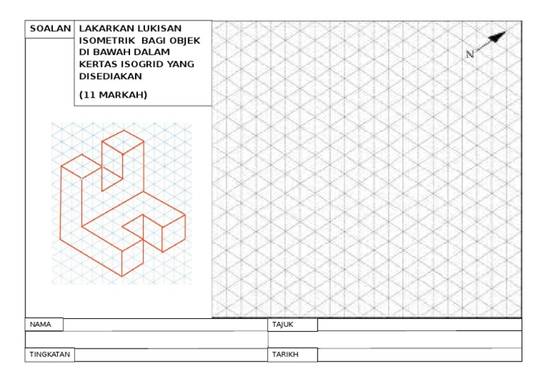 Soalan 50 Lakarkan Lukisan Isometrik Bagi Objek Di Bawah Dalam Kertas ...