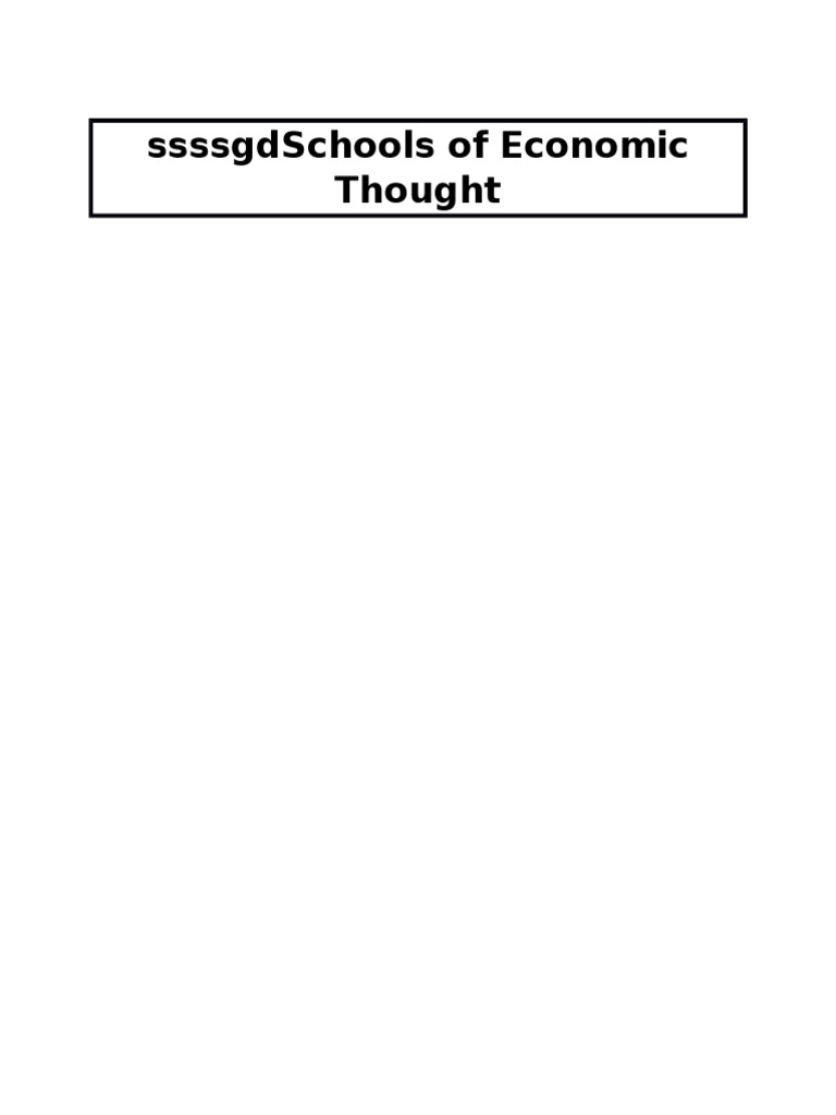 An Overview of the Four Major Schools of Economic Thought: Supply-and ...