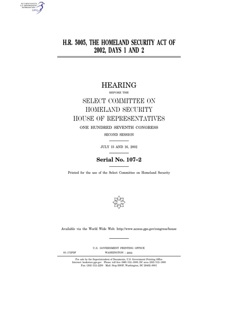 HOUSE HEARING, 107TH CONGRESS - H.R. 5005, THE HOMELAND SECURITY ACT OF ...