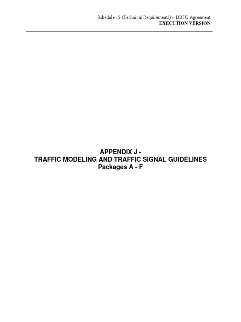 Appendix J - Traffic Modeling and Traffic Signal Guidelines Packages A ...