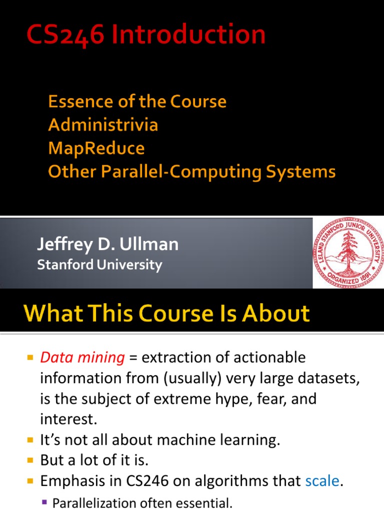 Jeffrey D. Ullman: Stanford University | PDF | Map Reduce | Apache Hadoop
