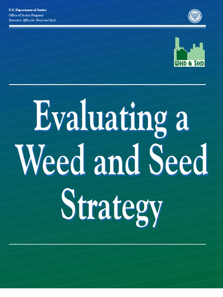 Evaluating A Weed and Seed Strategy | PDF | Probation | Evaluation