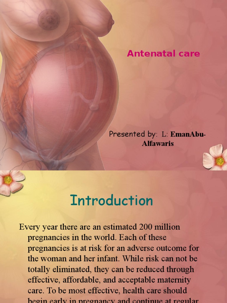 Antenatal Care During The First, Second | PDF | Pregnancy | Prenatal Development