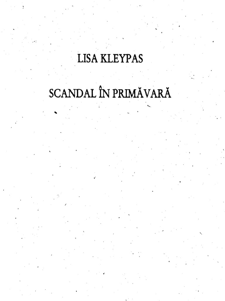 Lisa Kleypas Scandal in Primavara PDF | PDF