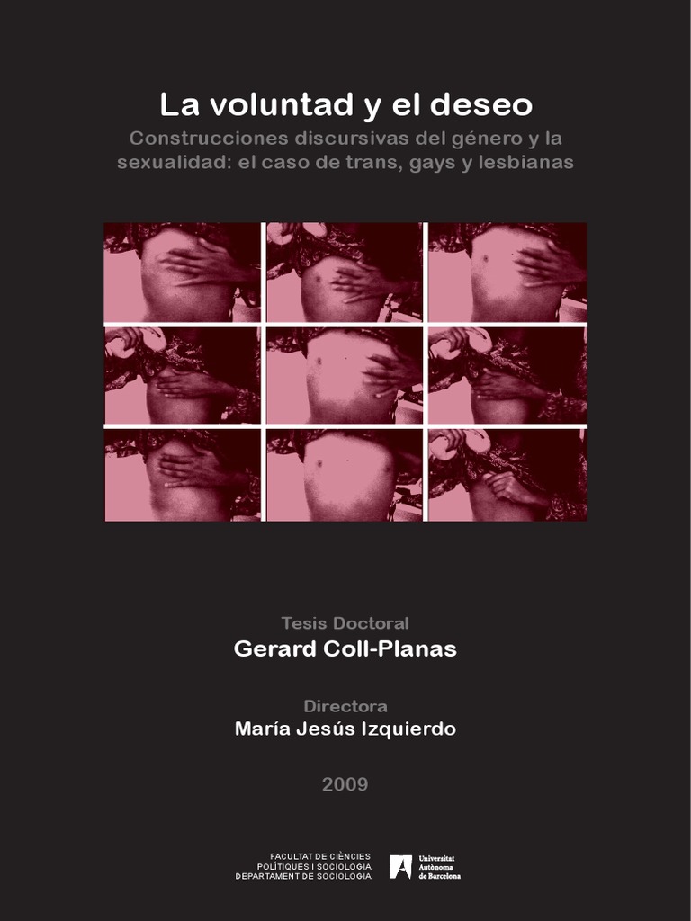 Gerard Coll Planas-La Voluntad y El Deseo - Construcciones Discursivas ...