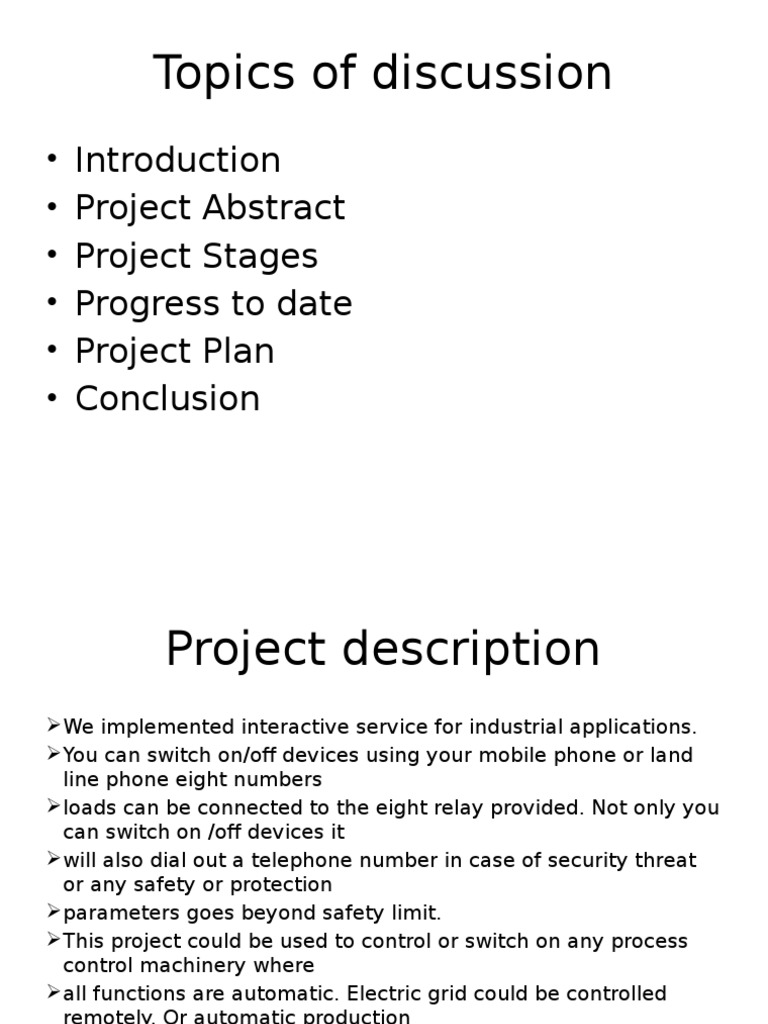 Topics of Discussion: - Introduction - Project Abstract - Project ...