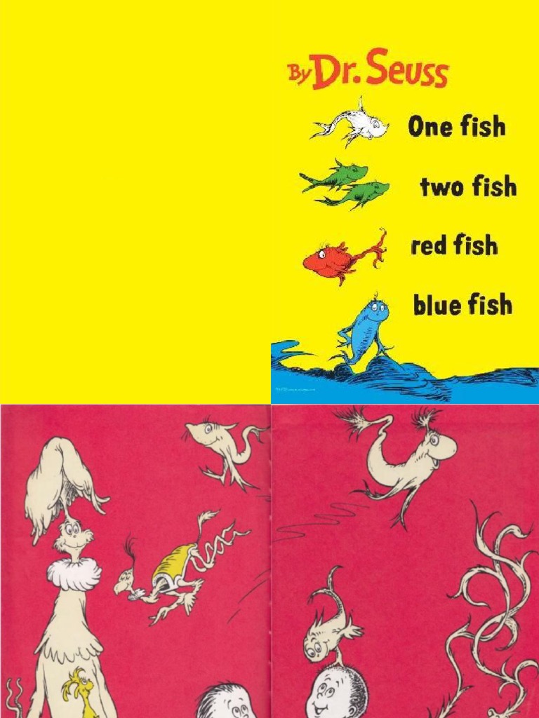 One Fish Two Fish Red Fish Blue Fish | PDF