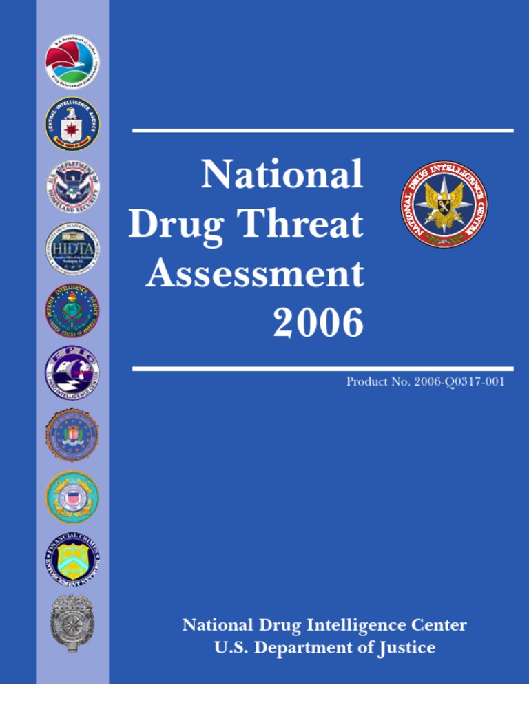 National Drug Threat Assessment 2006: National Drug Intelligence Center ...