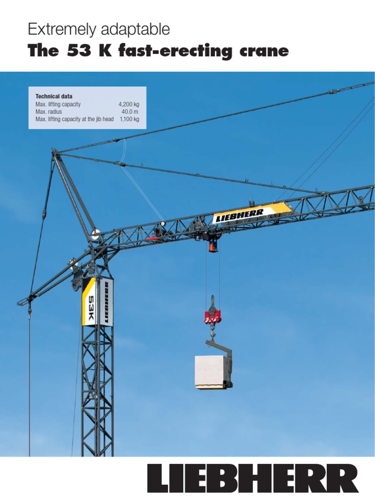 Liebherr 53 K Fast-Erecting Crane Overview | PDF | Semi Trailer Truck ...