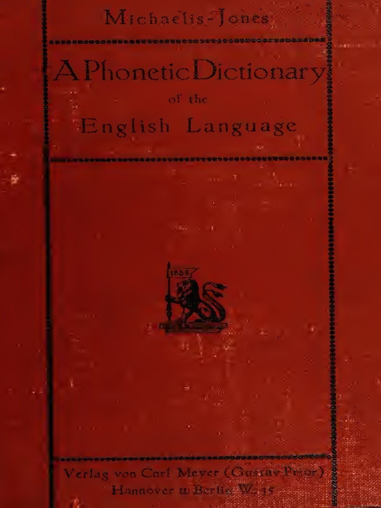 A Phonetic Dictionary of The Englisg Language PDF | PDF | Vowel | Consonant