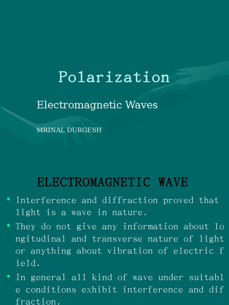 Polarization: Electromagnetic Waves | PDF | Polarization (Waves) | Waves