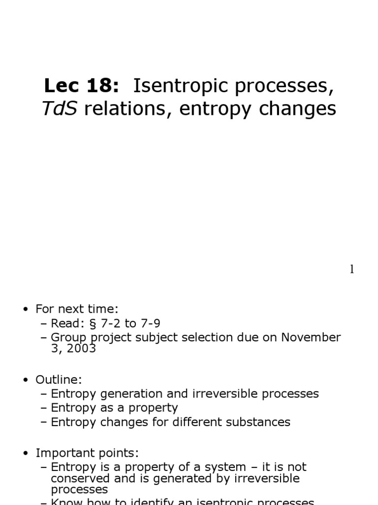 Lec 18: Isentropic Processes,: Tds Relations, Entropy Changes | PDF | Entropy | Second Law Of ...