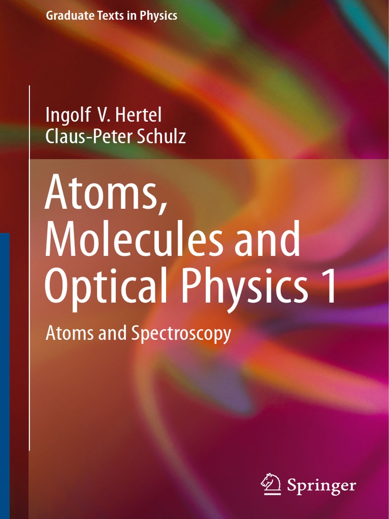 Atomic Molecular Optical Physics by Hertel C Schulz, Volume 1 | PDF | Schrödinger Equation ...