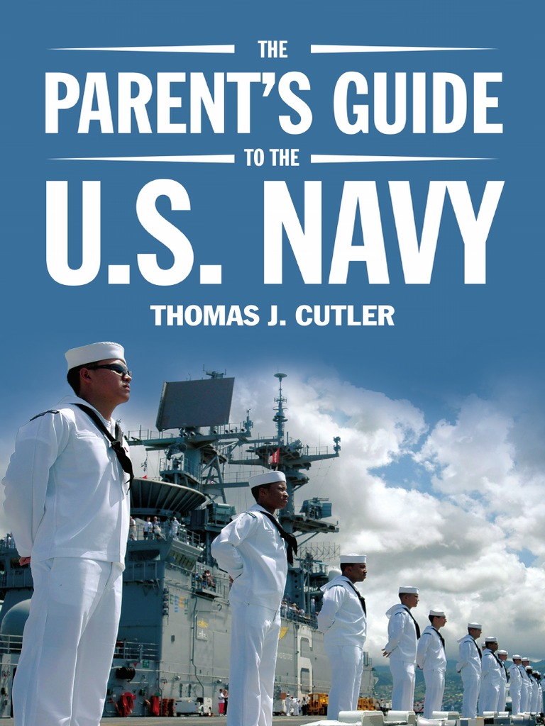 The Parent's Guide To The U.S. Navy: An Excerpt | PDF | Officer (Armed ...