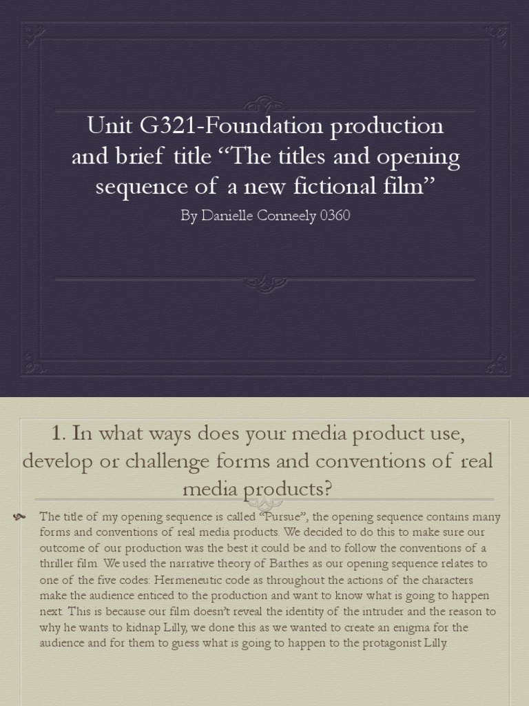 Unit G321-Foundation Production and Brief Title "The Titles and Opening Sequence of A New ...