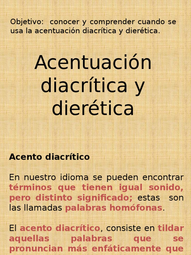 Acento Diacrítico y Dierético | PDF | Palabra | Tipología Lingüística