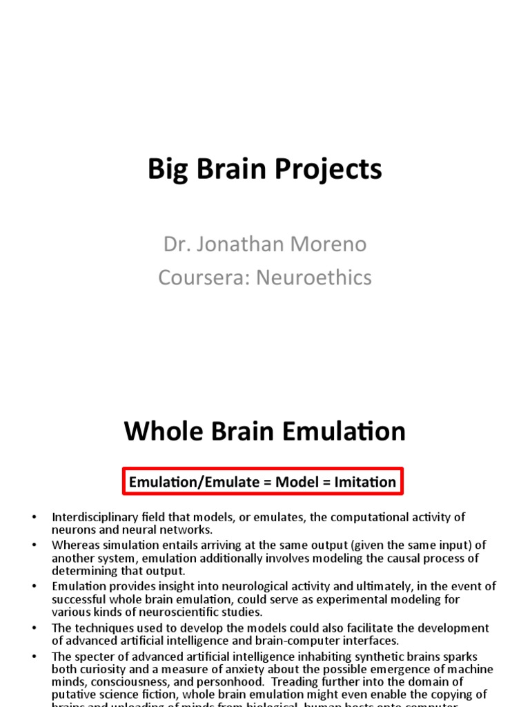 Big Brain Projects: Dr. Jonathan Moreno Coursera: Neuroethics | PDF ...