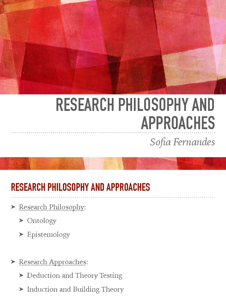 Research Philosophy and Approaches Explained | PDF | Hypothesis | Theory