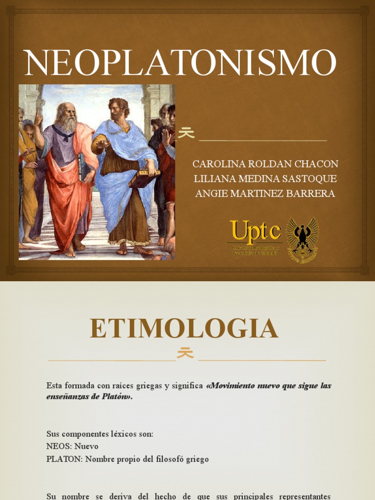 EXPOSICION NEOPLATONISMO | neoplatonismo | Alma