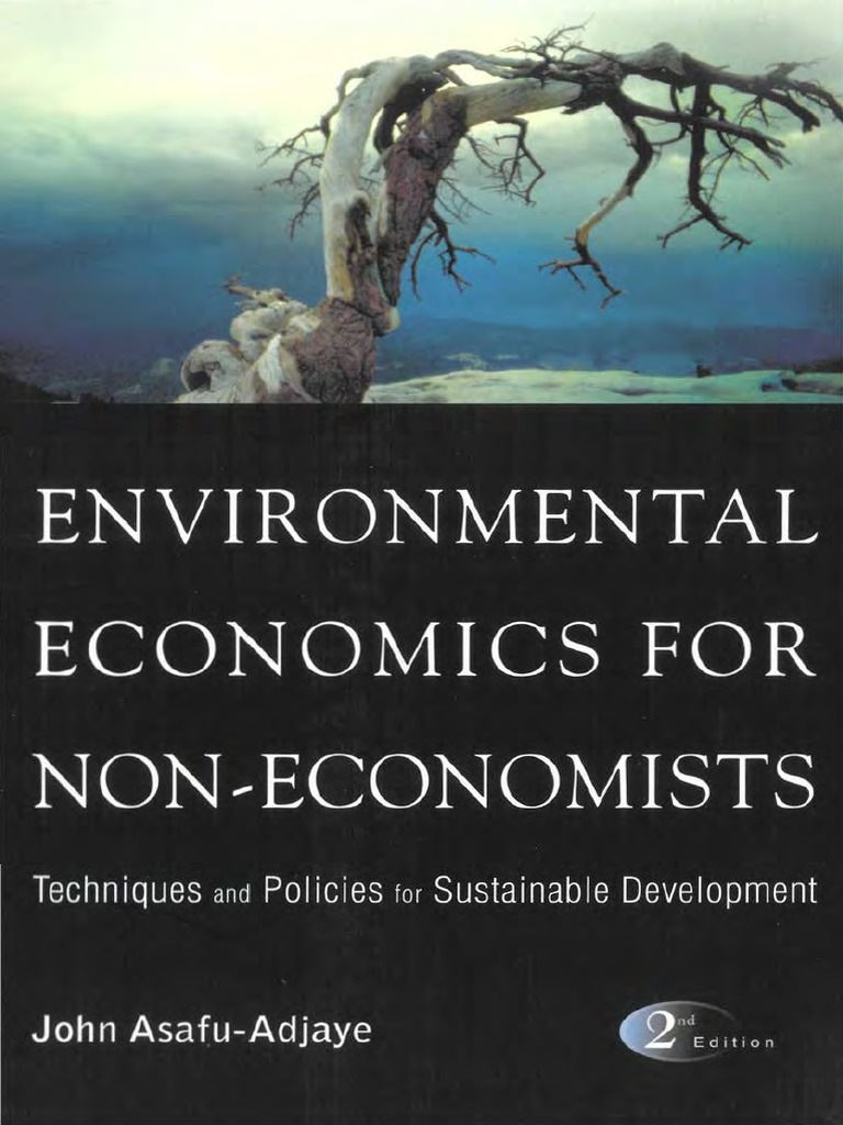 Environmental Economics For Non-Economists PDF | PDF | Ecology | Economics