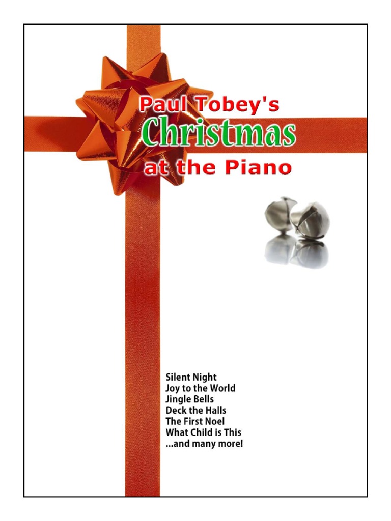 Xmas at Piano Sheet Music Volume I | PDF | Birthdays | Christian Songs