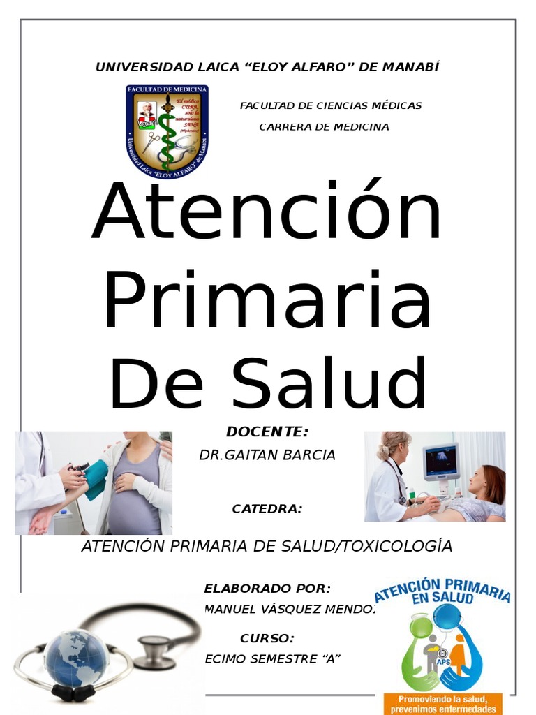 Atencion Primaria de Salud | Cuidado de la salud | Medicina