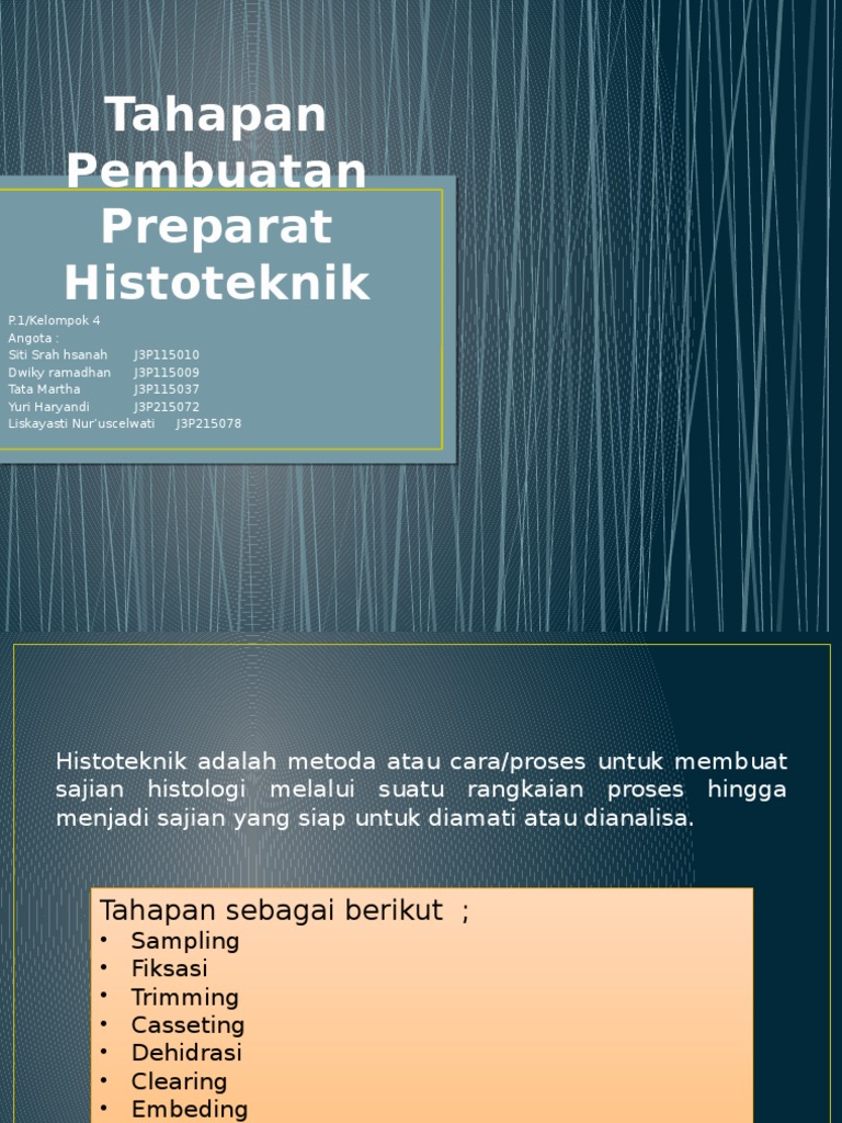 Presentasi Tahapan Pembuatan Preparat Histoteknik | PDF