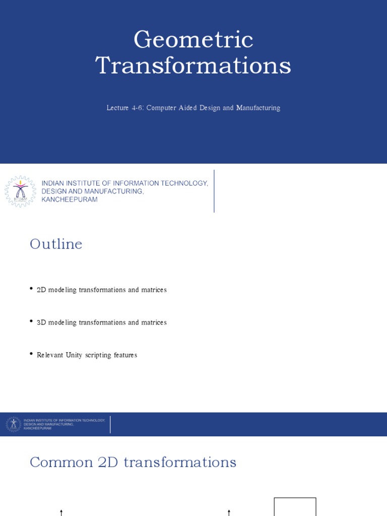 Modeling Geometric Transformations An In Depth Look At 2d And 3d