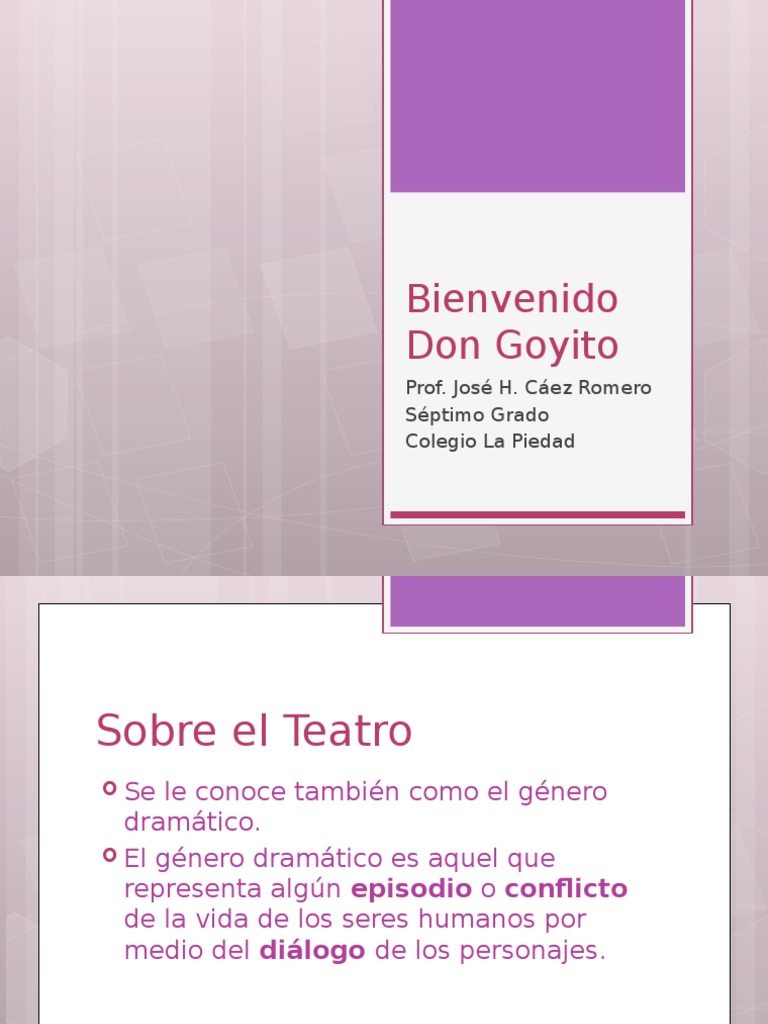 Análisis de "Bienvenido Don Goyito" | PDF | Teatro | Poesía