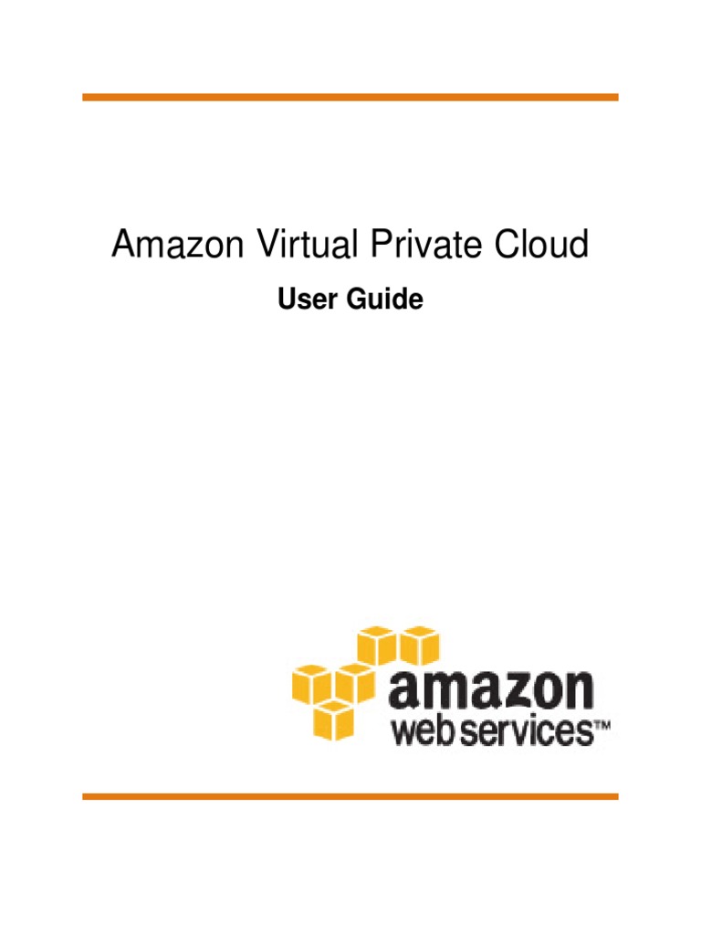 Amazon Virtual Private Cloud - User Guide PDF | PDF | Ip Address | I Pv6