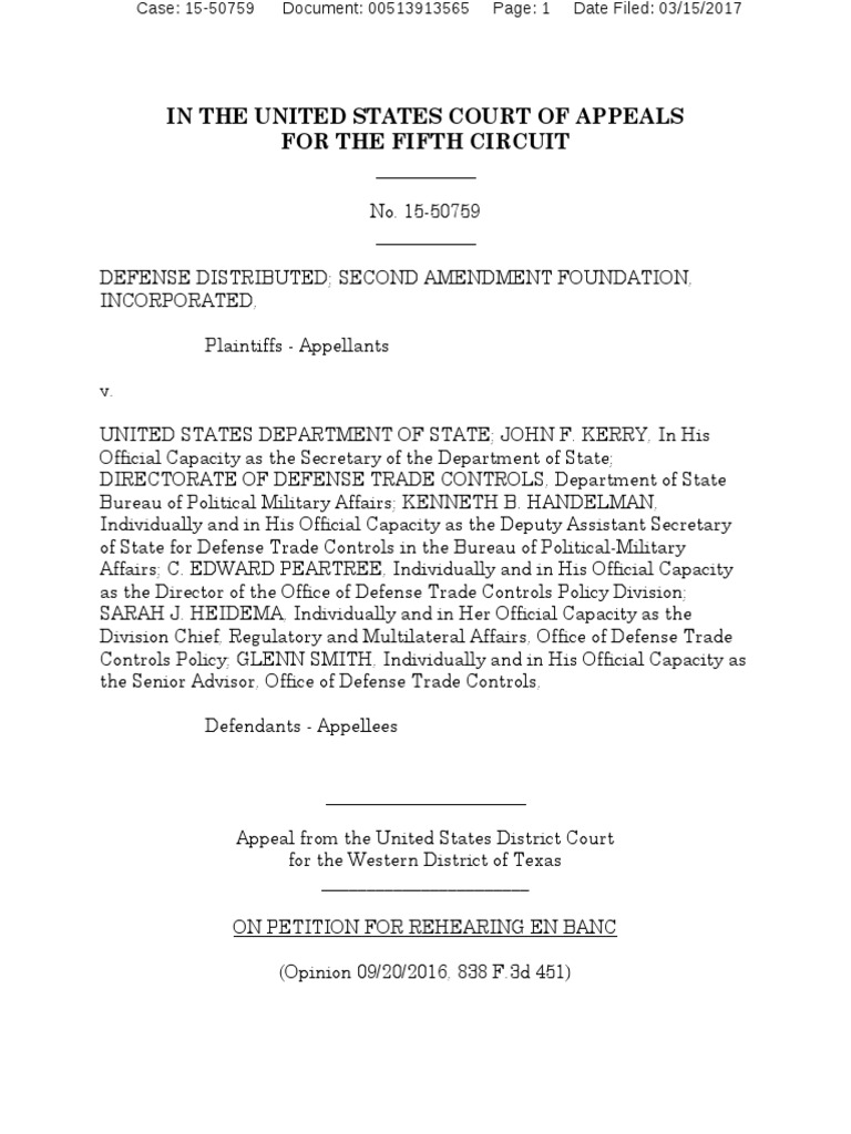 Defense Distributed v. Department of State - Order Denying Petition For Rehearing en Banc | PDF ...