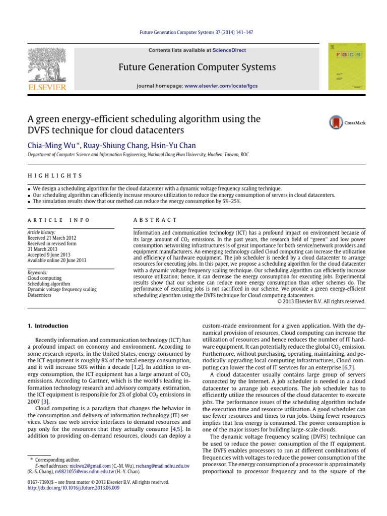 A Green Energy-Efficient Scheduling Algorithm Using The DVFS Technique ...