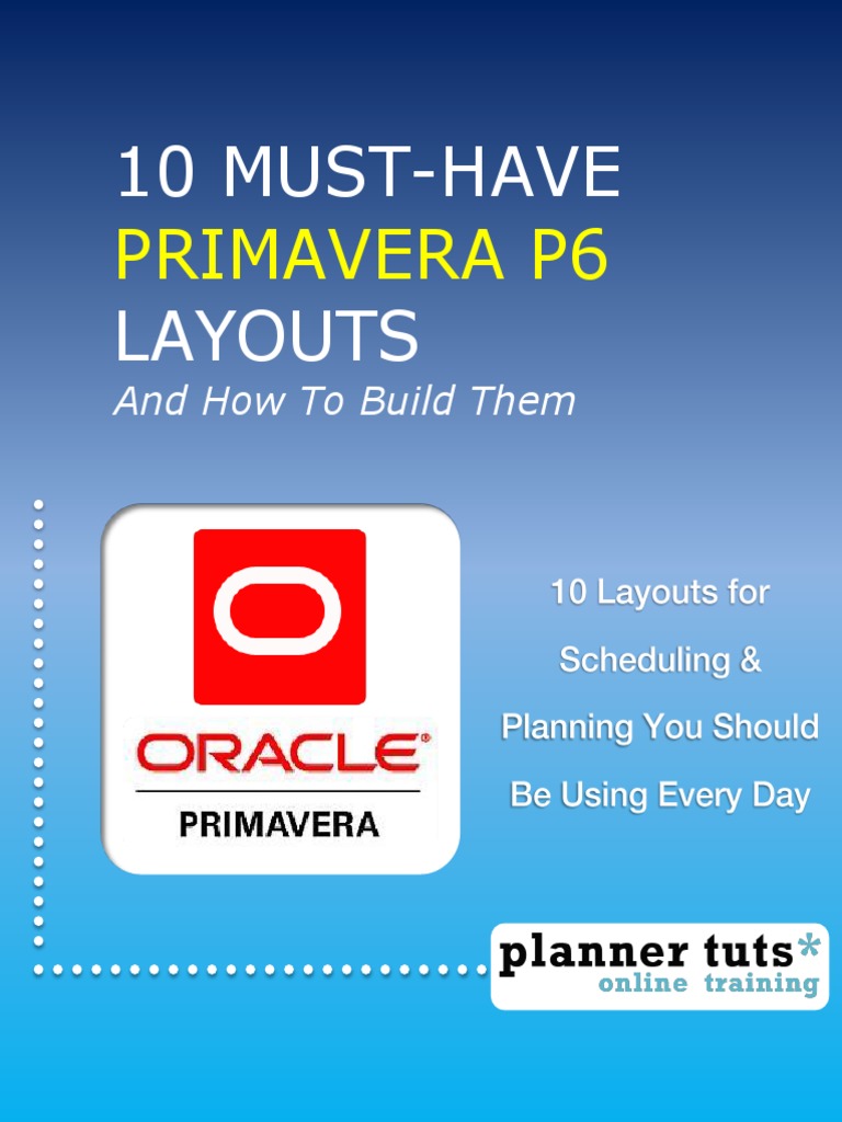 Ebook Ptuts 10 MUST HAVE Primavera P6 Layouts | PDF | Computing | Computing And Information ...