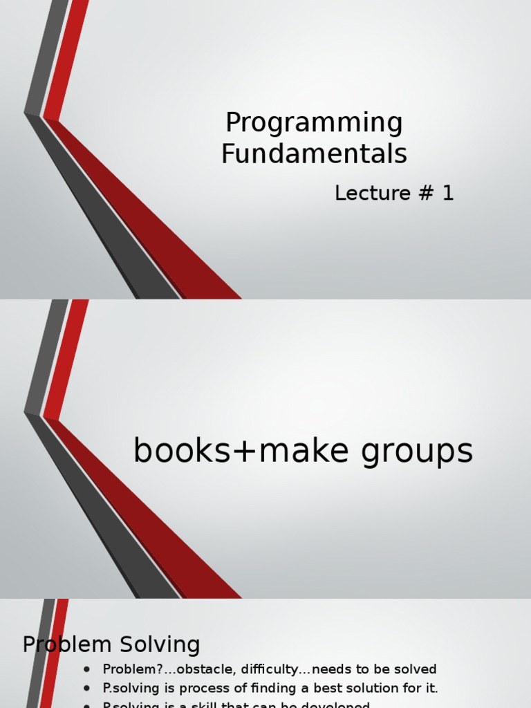 Programming Fundamentals: Lecture # 1 | PDF | Computer Program | Programming