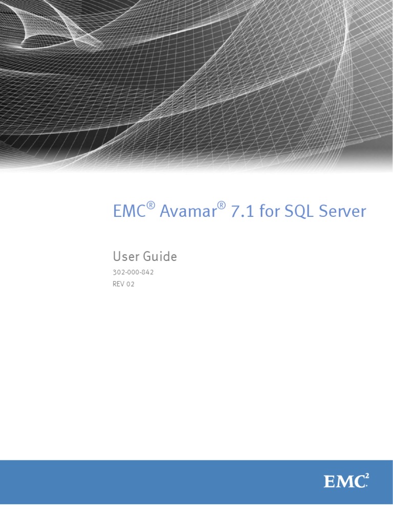 EMC Avamar 7.1 For SQL Server: User Guide | PDF | Microsoft Sql Server | Computer Cluster