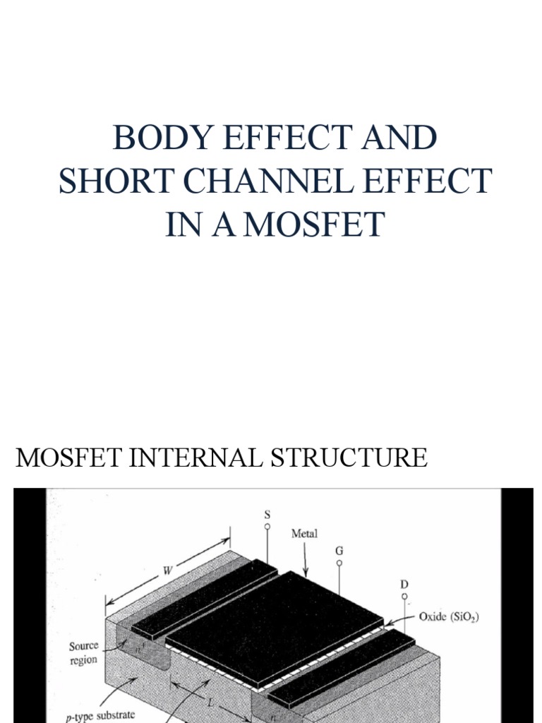 Body Effect and Short Channel Effect in A Mosfet | PDF