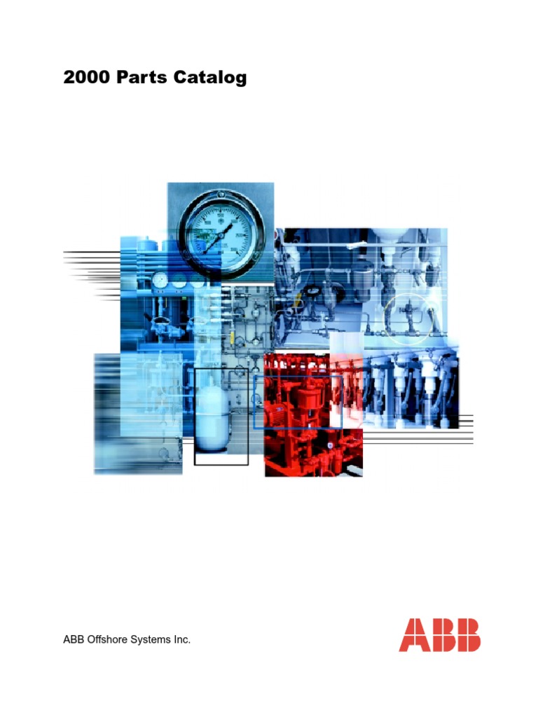 2000 Parts Catalog: ABB Offshore Systems Inc | PDF | Valve | Piston