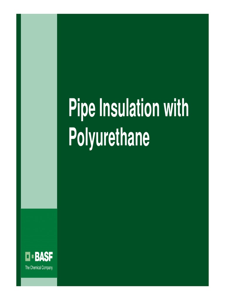4 - Pipe Insulation With PU BASF 2012 05 08 | PDF | Thermal Insulation ...
