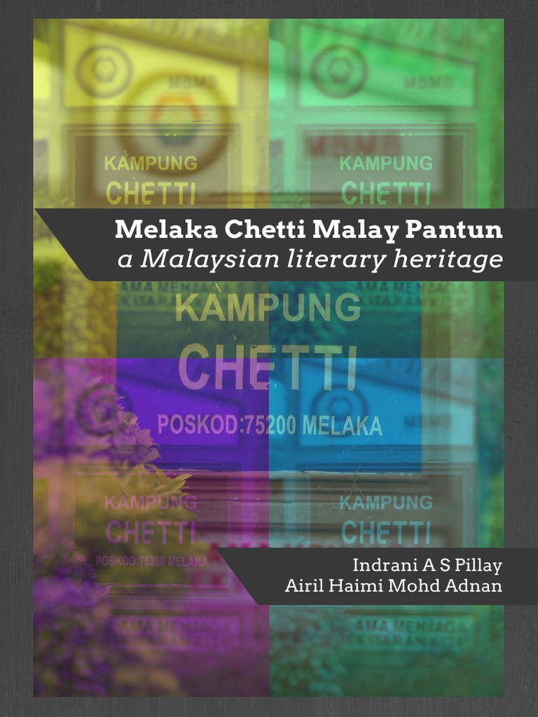 Melaka Chetti Malay Pantun: A Malaysian Literary Heritage | PDF