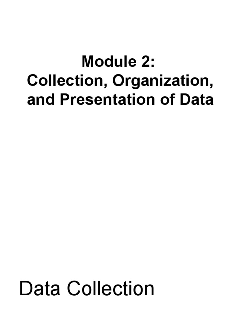 Chapter2 Collection Organization and Presentation of Data | PDF | Sampling (Statistics) | Histogram