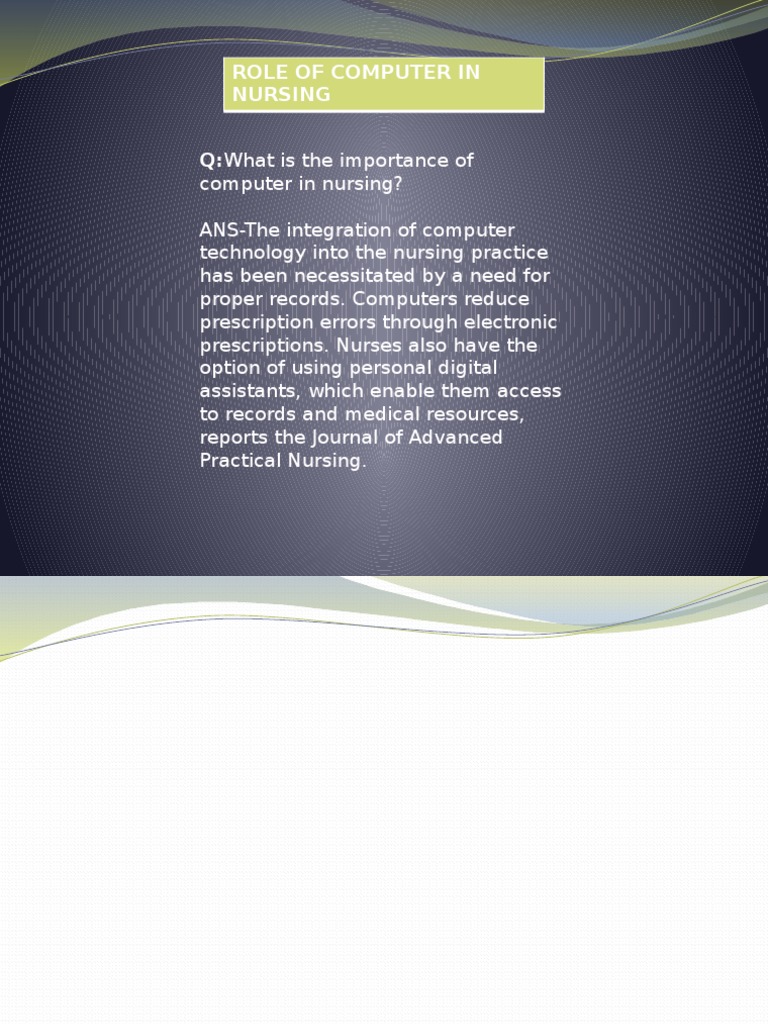 Role of Computer in Nursing Q:What Is The Importance of | PDF | Science ...