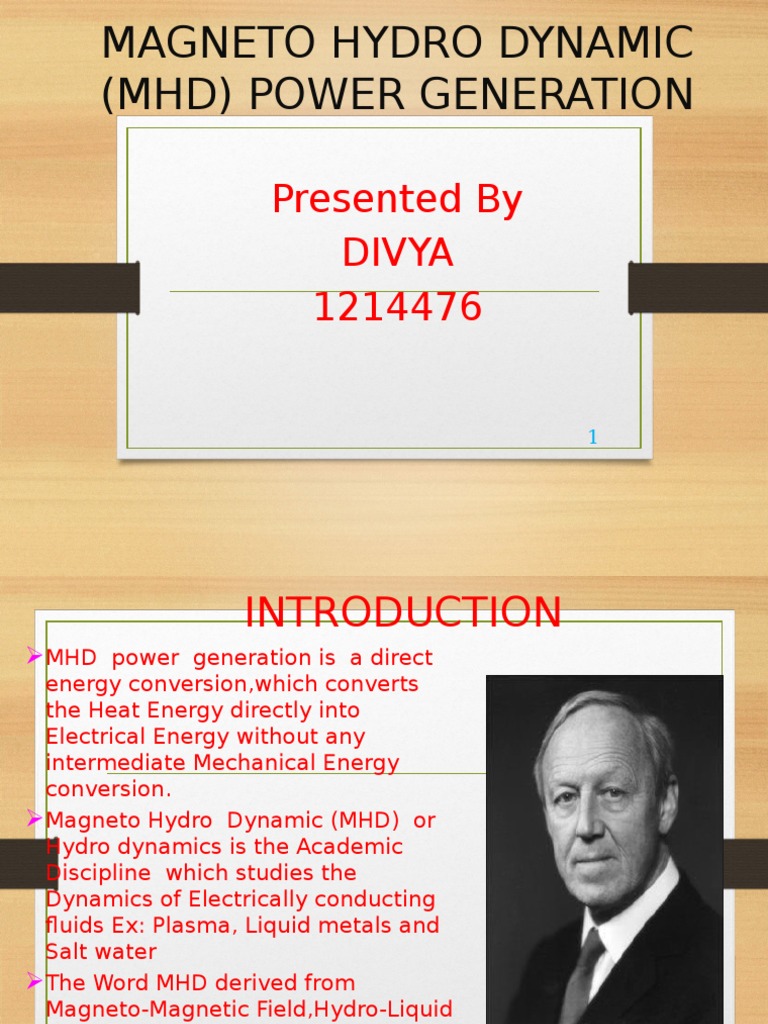 MHD Power Generation Overview | PDF | Magnetohydrodynamics ...