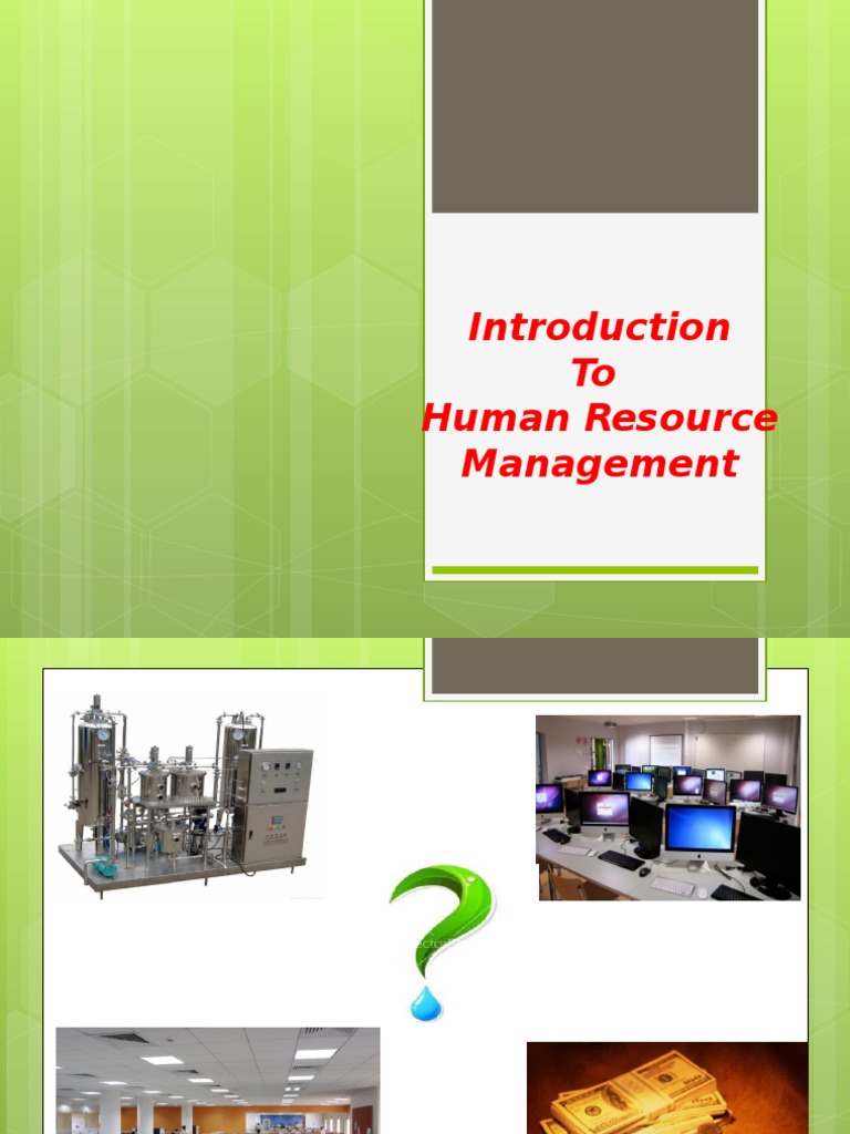 CH 1 Introduction To HRM | PDF | Human Resource Management | Goal