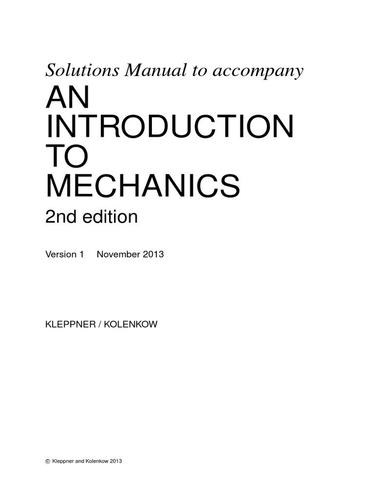 Kleppner An Introduction To Mechanics 2ed Solutions PDF | PDF ... Kleppner An Introduction To Mechanics 2ed Solutions PDF | PDF ...